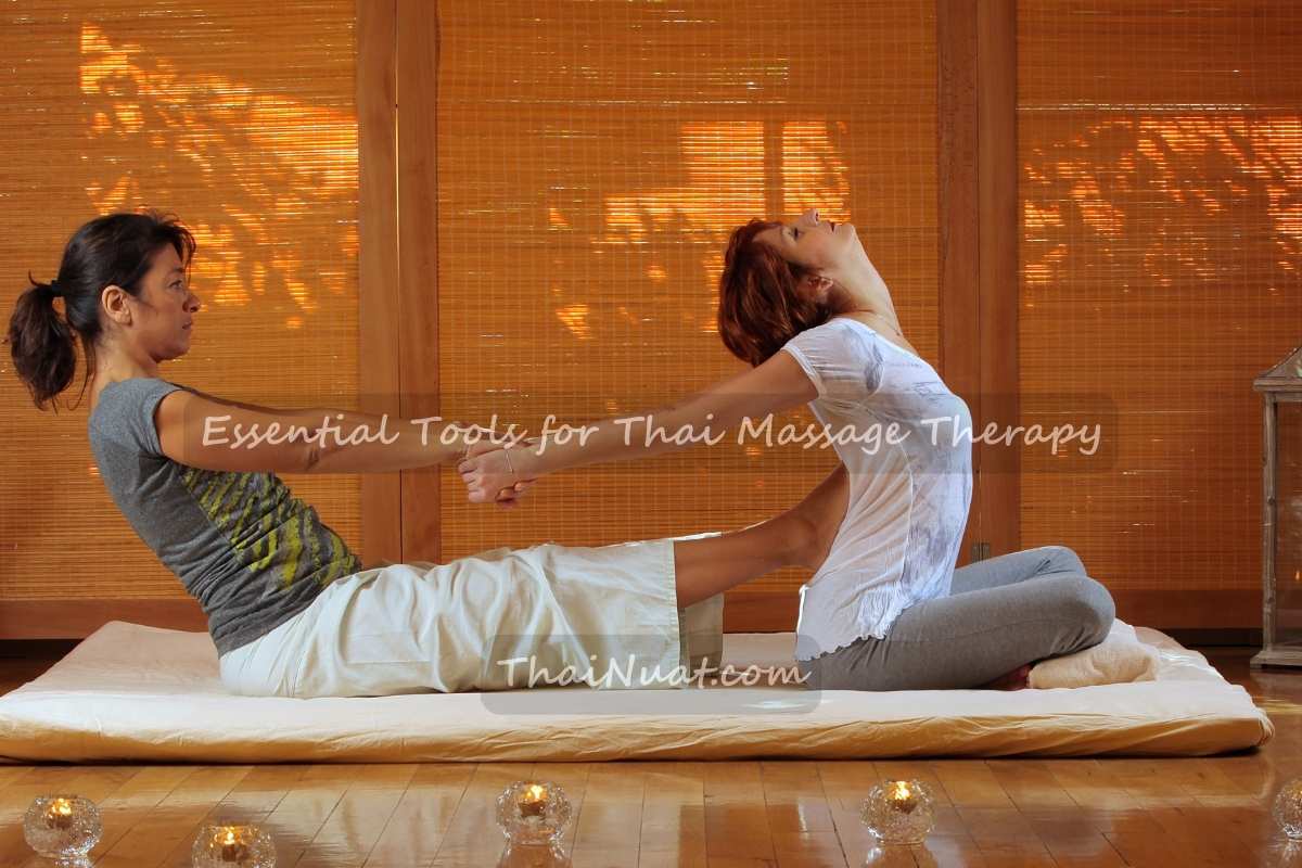 The Essential tools for Thai massage therapy